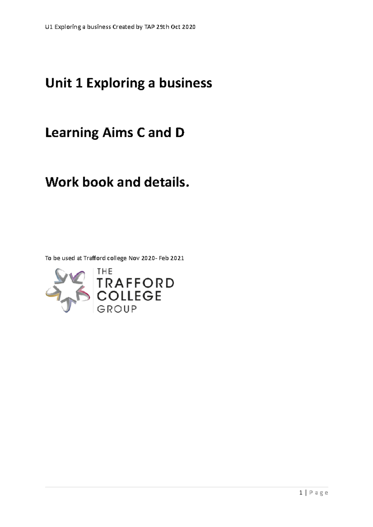 U1 Learning Aim C D work book 1 - Unit 1 Exploring a business Learning ...