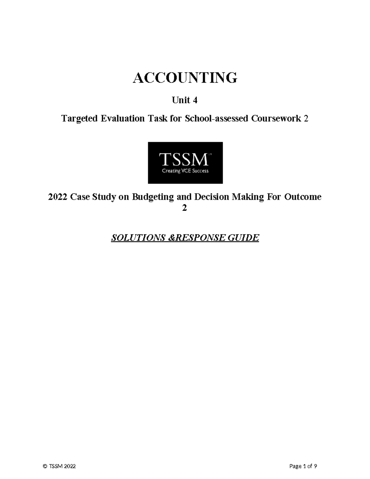 2022 AOS2 SAC Solutions students - ACCOUNTING Unit 4 Targeted ...