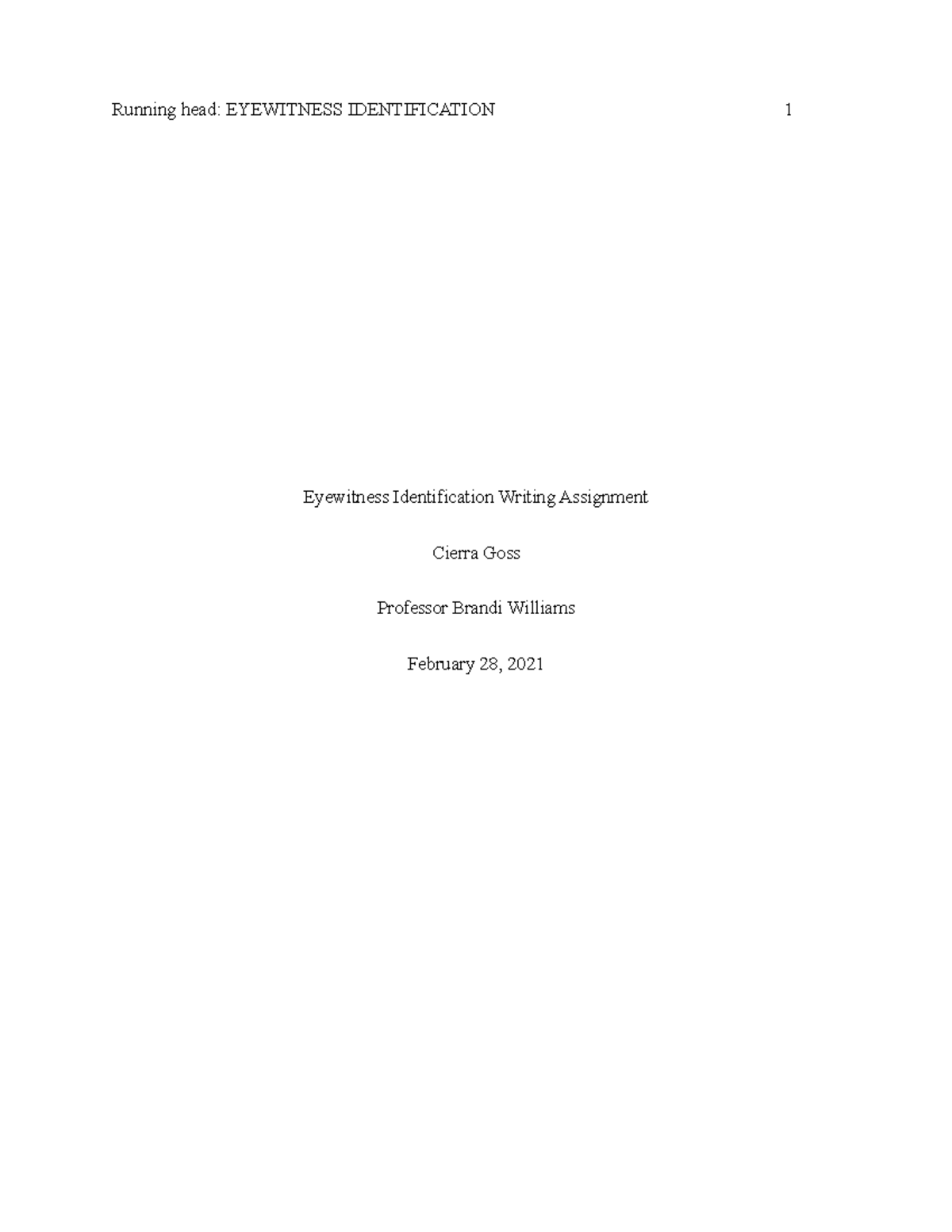 Eyewitness Identification Writing Assignment - Are you calm enough to ...