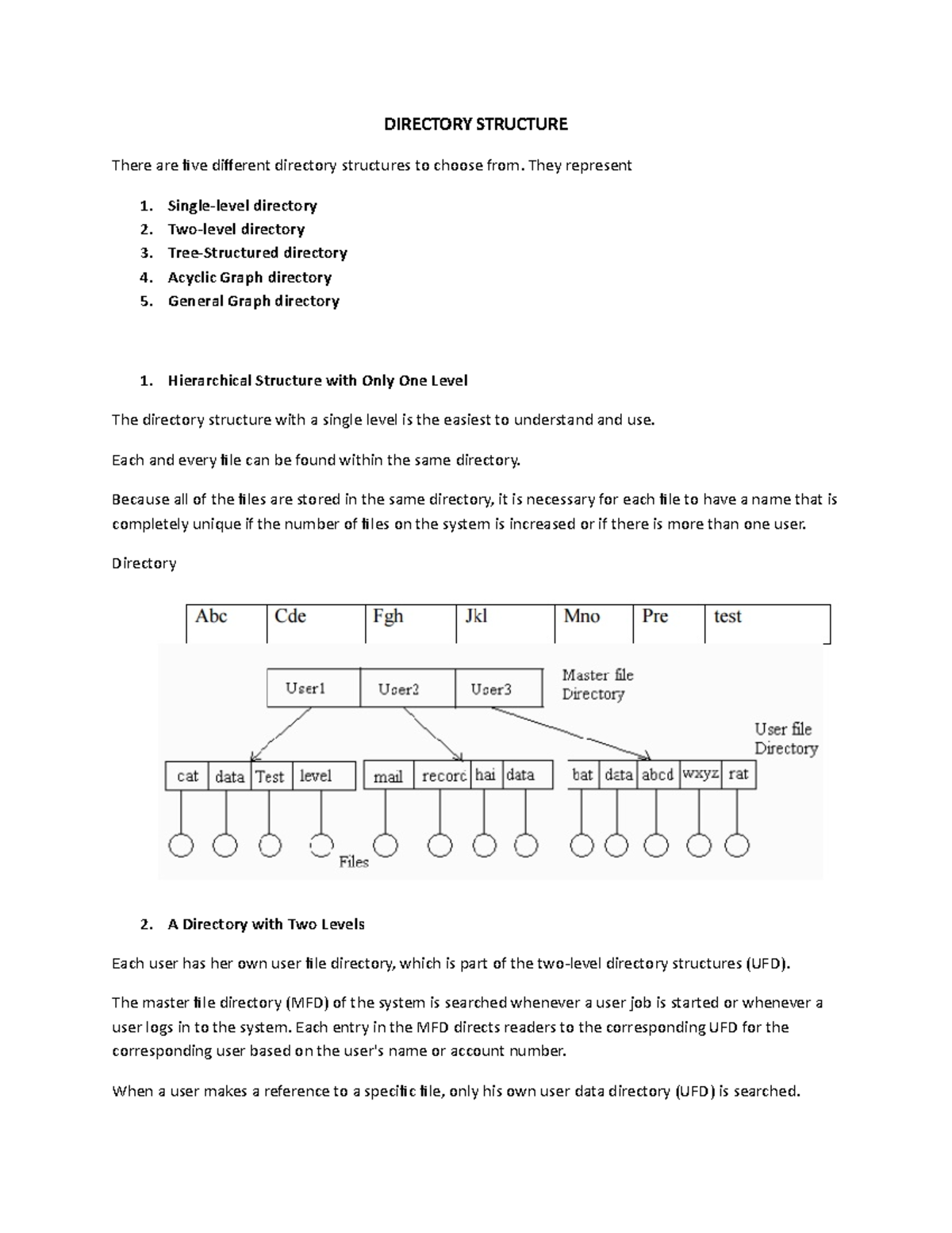 Directory Structure Directory Structure There Are Five Different Directory Structures To