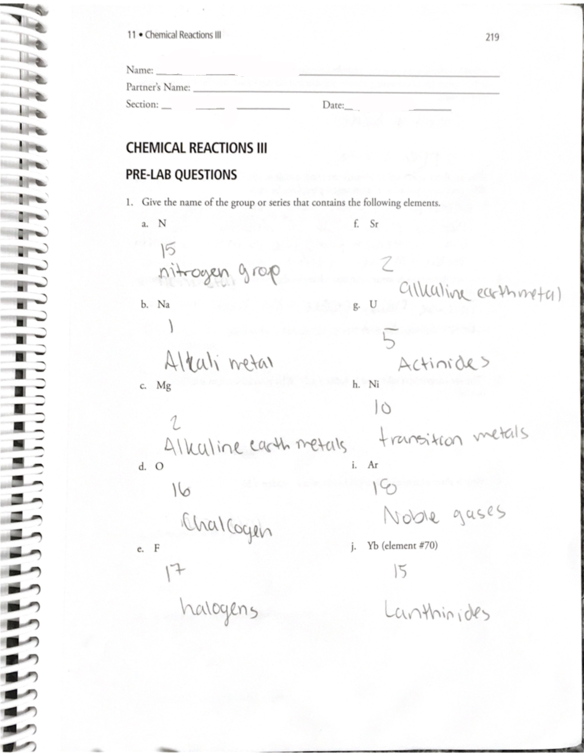 Lab11 - gchm1-partnerwork - 11 Chemical Reactions III 219 Name: Partner ...