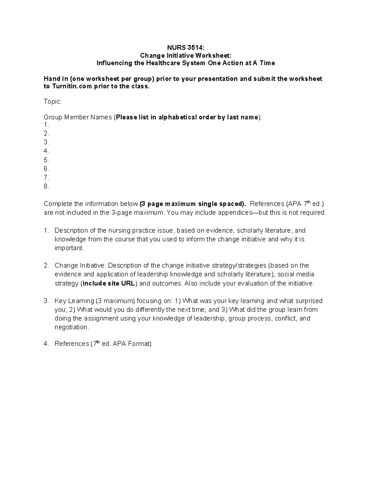 3514 Student Led Change Initiative Worksheet - NURS 3514: Change ...