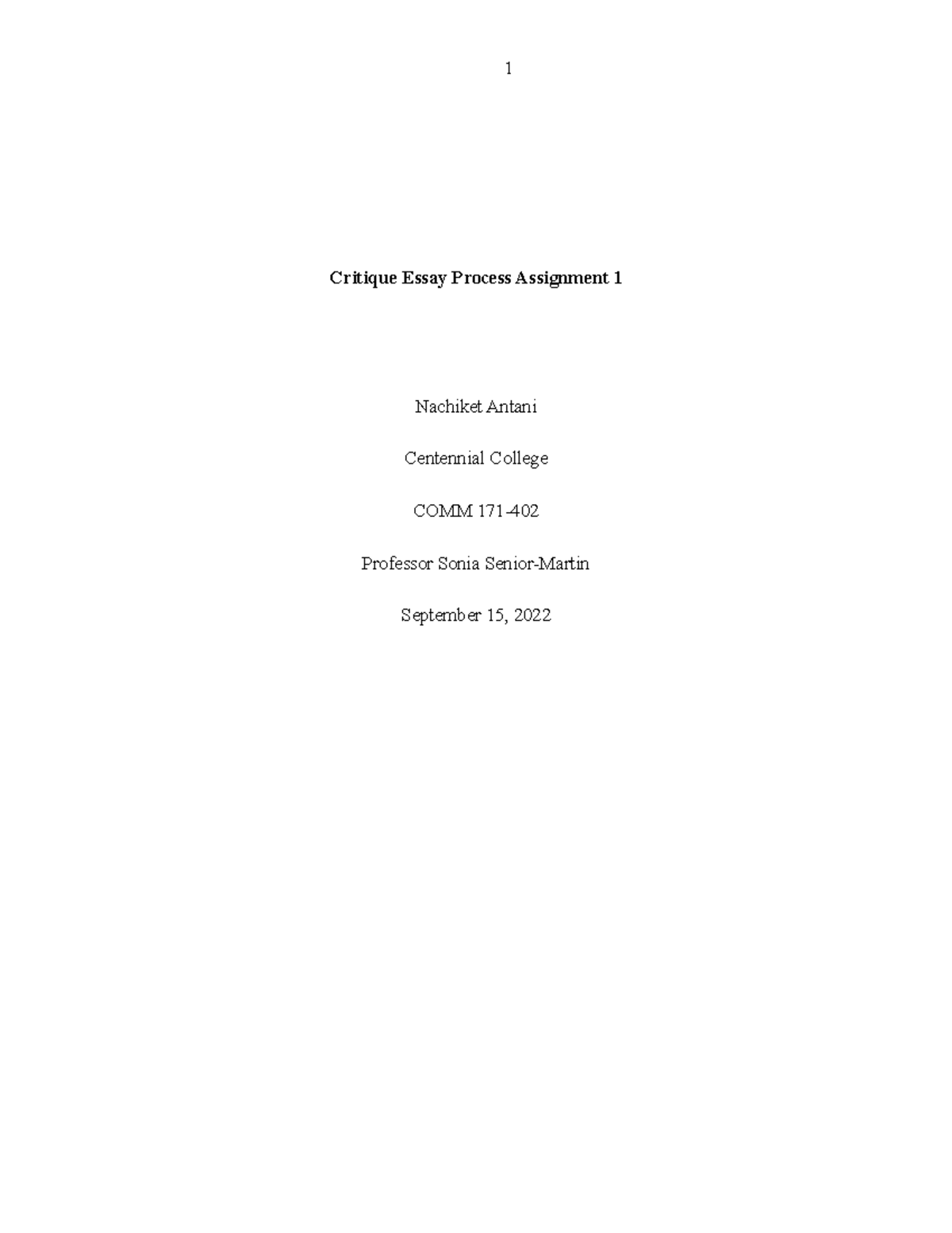 Critique Essay Process Assignment 1 Nachiket Antani - 1 Critique Essay ...