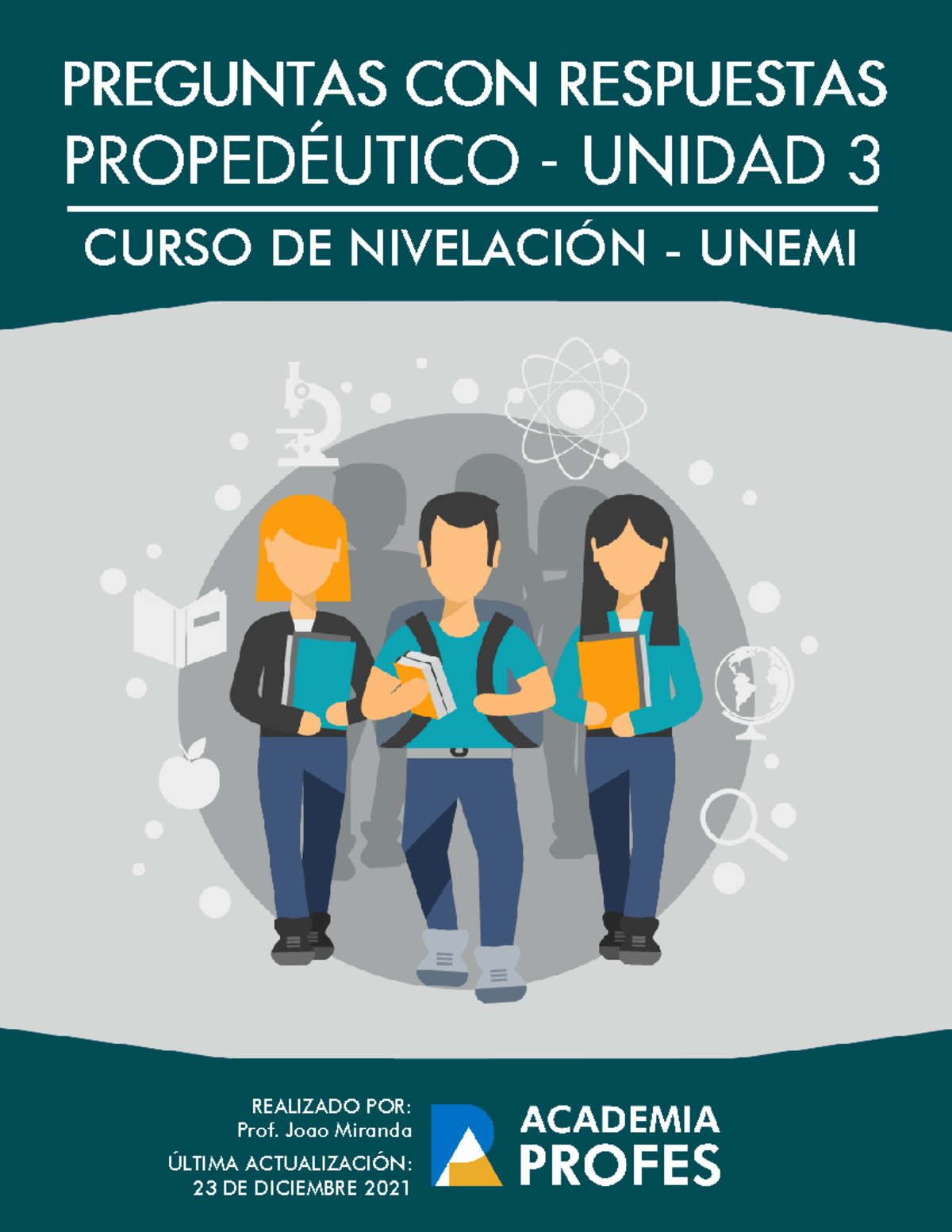 Academia Profes - Prope ( Preguntas U3) - Con Respuestas - CURSO DE NIVELACIÓN - UNEMI REALIZADO ...