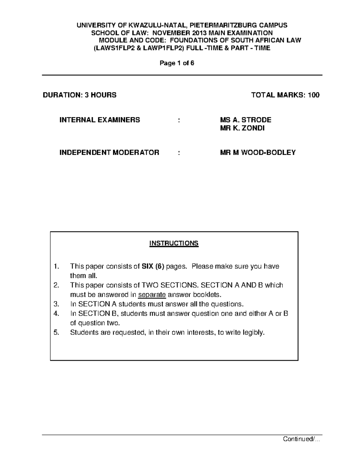 Foundations of law EXAM 2013 - SCHOOL OF LAW: NOVEMBER 2013 MAIN EXAMINATION MODULE AND CODE ...