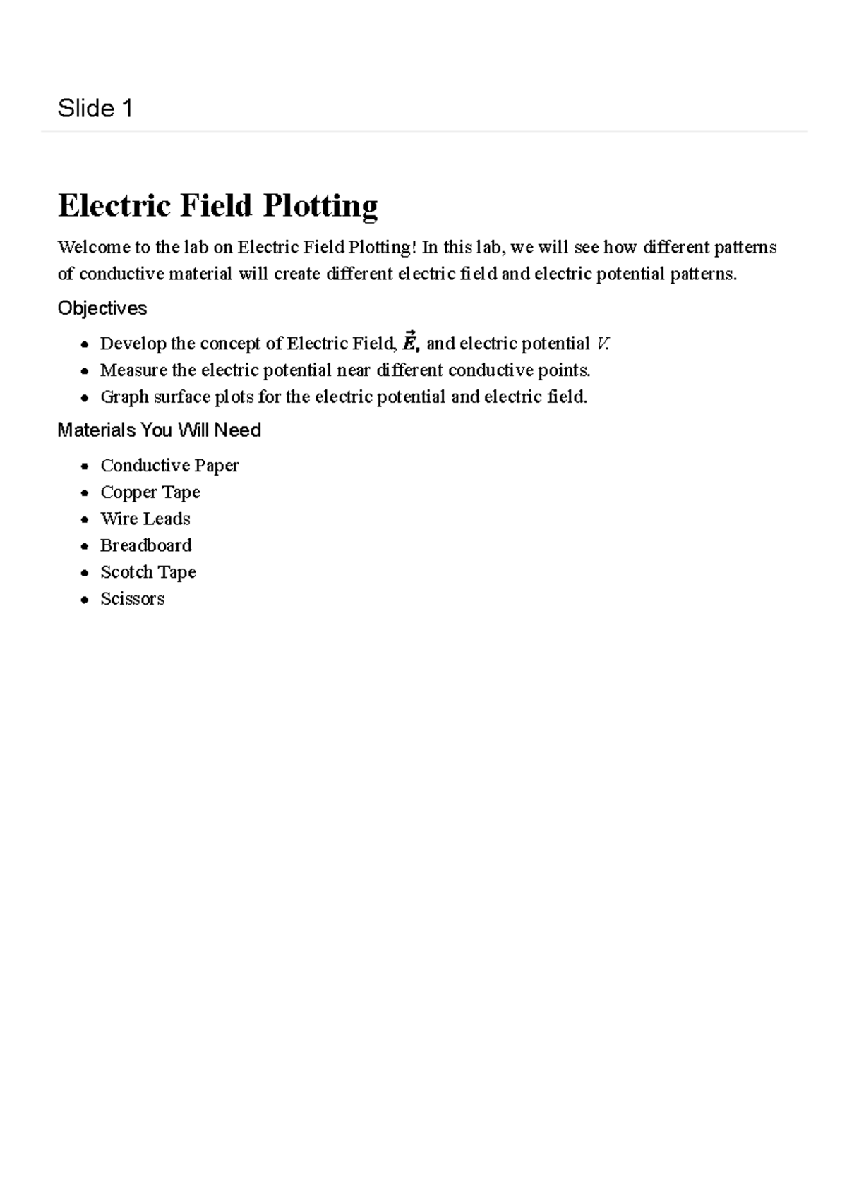 Lab1-EField - Lab 1 - efields - Slide 1 Electric Field Plotting Welcome ...