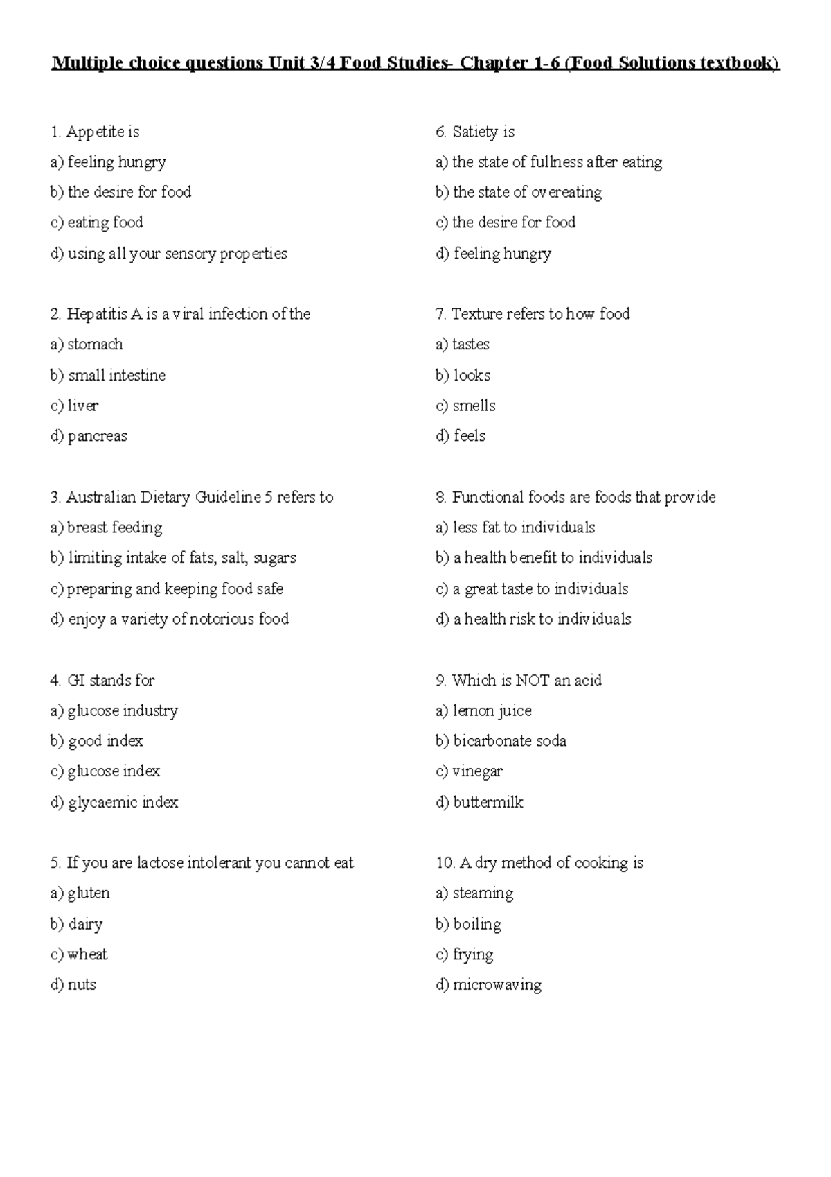 Multiple choice questions Unit 3 and 4 Food Studies - Another name for ...