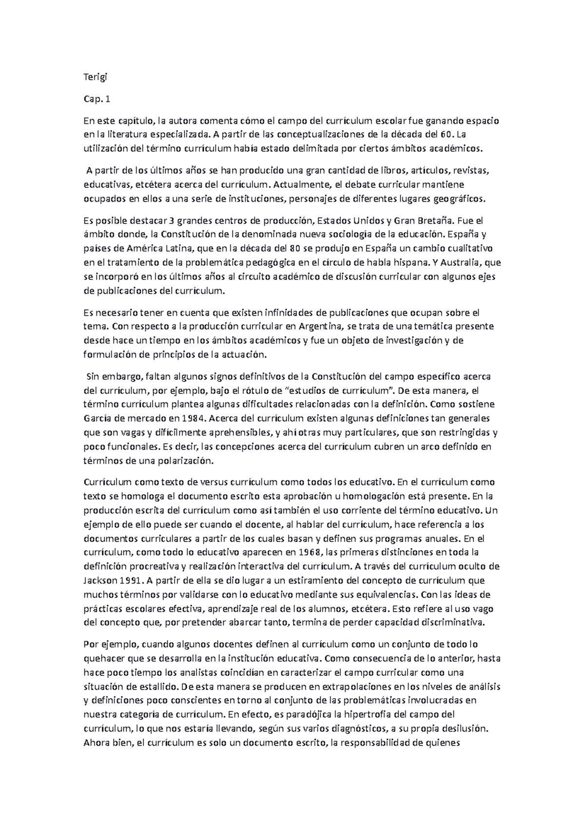 Terigi resumen - Terigi Cap. 1 En este capítulo, la autora comenta cómo ...