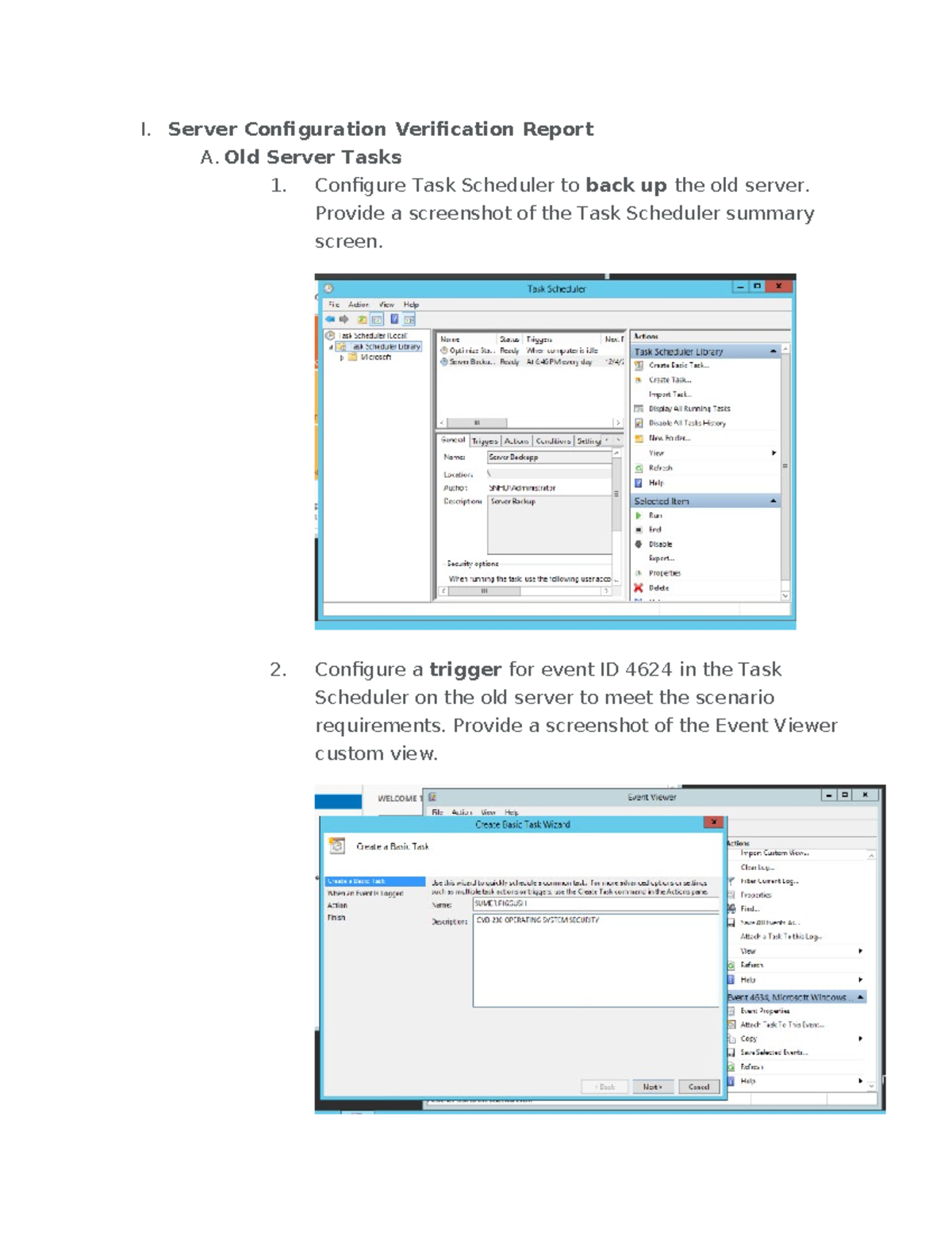 CYB 230 Project Two Sumer Piggush - I. Server Configuration Verification Report A. Old Server ...