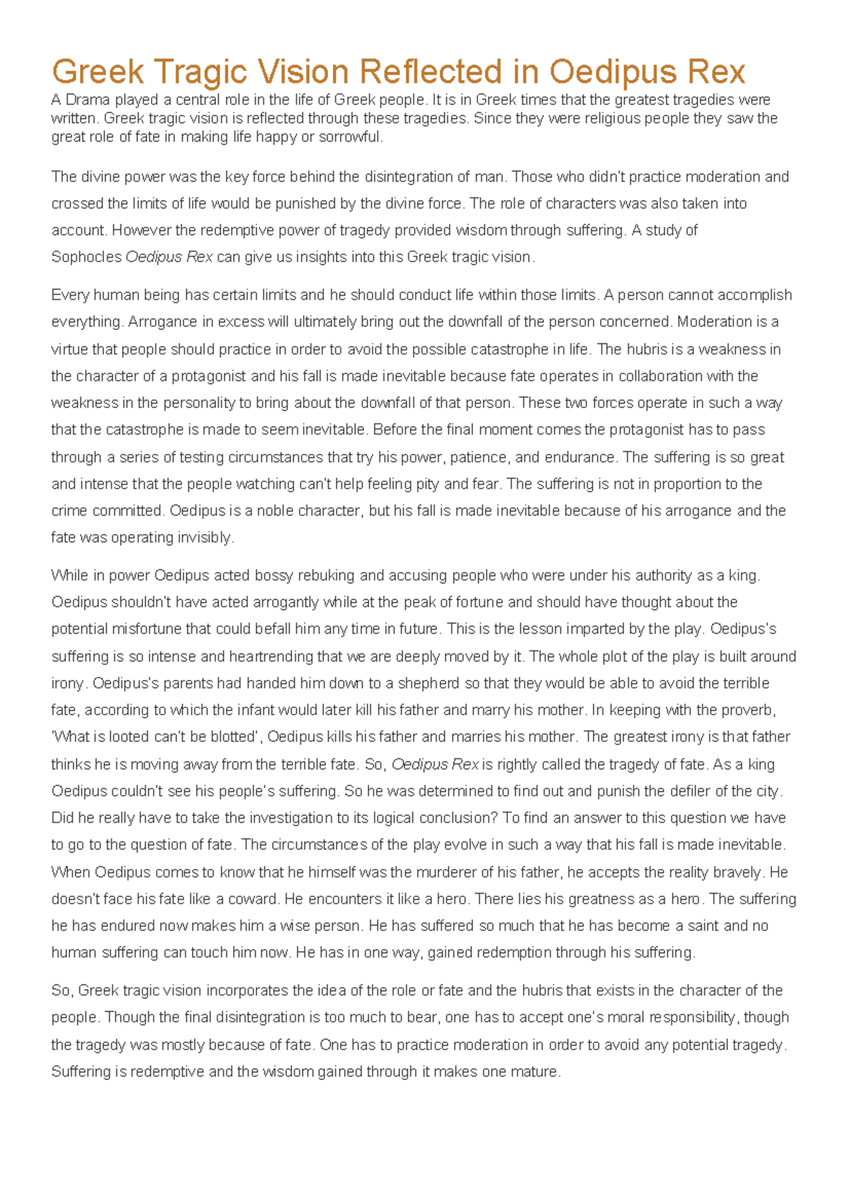 Greek Tragic Vision Reflected in Oedipus Rex - It is in Greek times ...