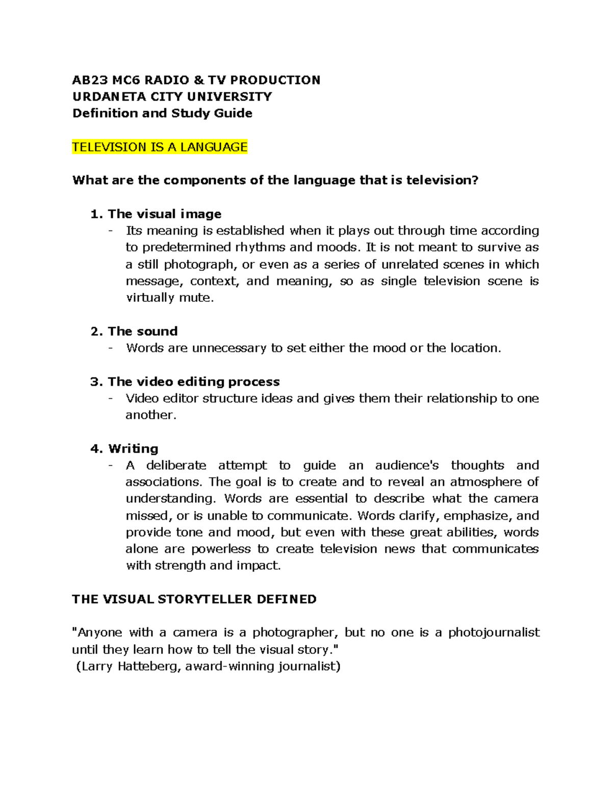 Telling THE Visual Story - AB23 MC6 RADIO & TV PRODUCTION URDANETA CITY ...