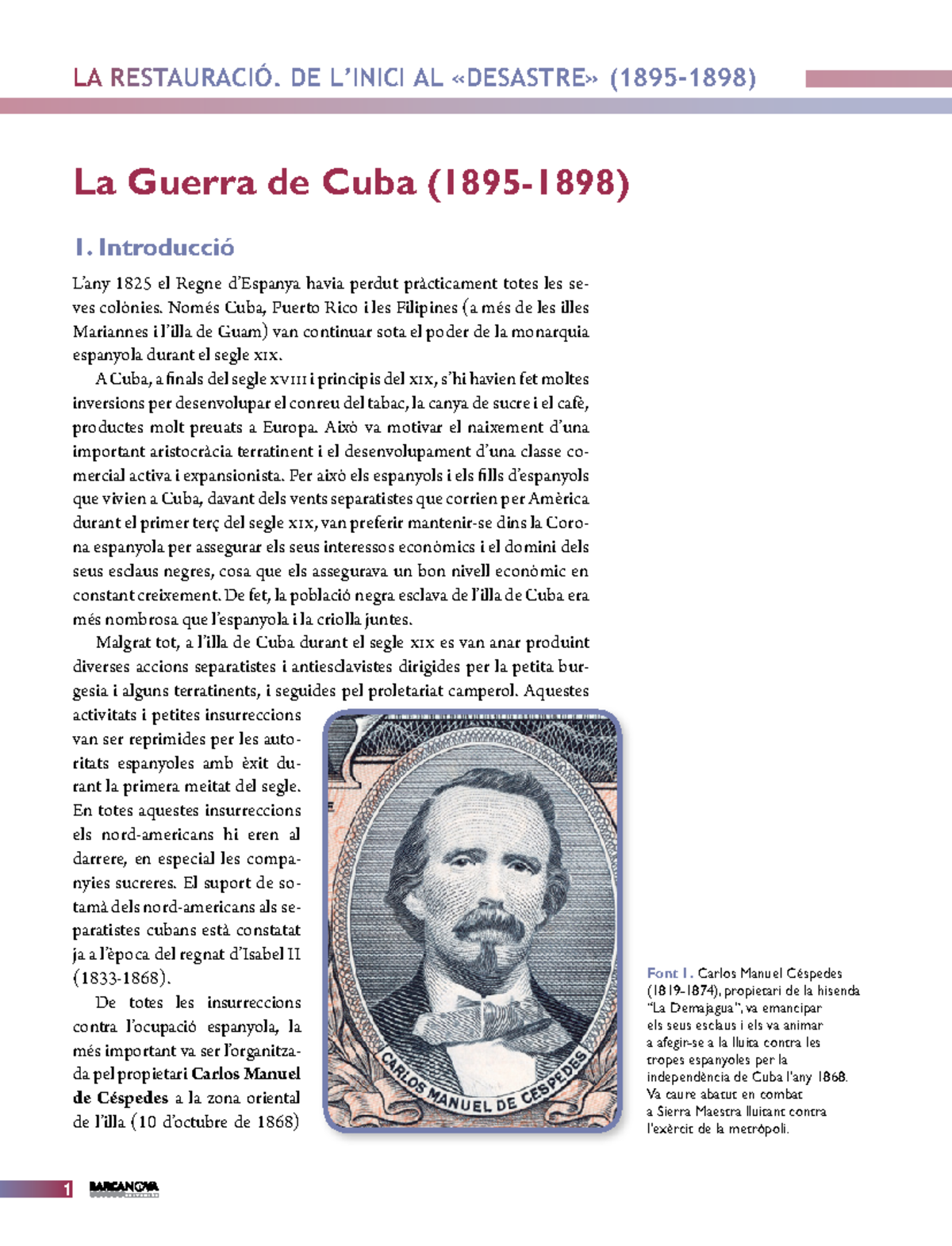 Ampliació - Guerra de Cuba - LA RESTAURACIÓ. DE L’INICI AL «DESASTRE ...