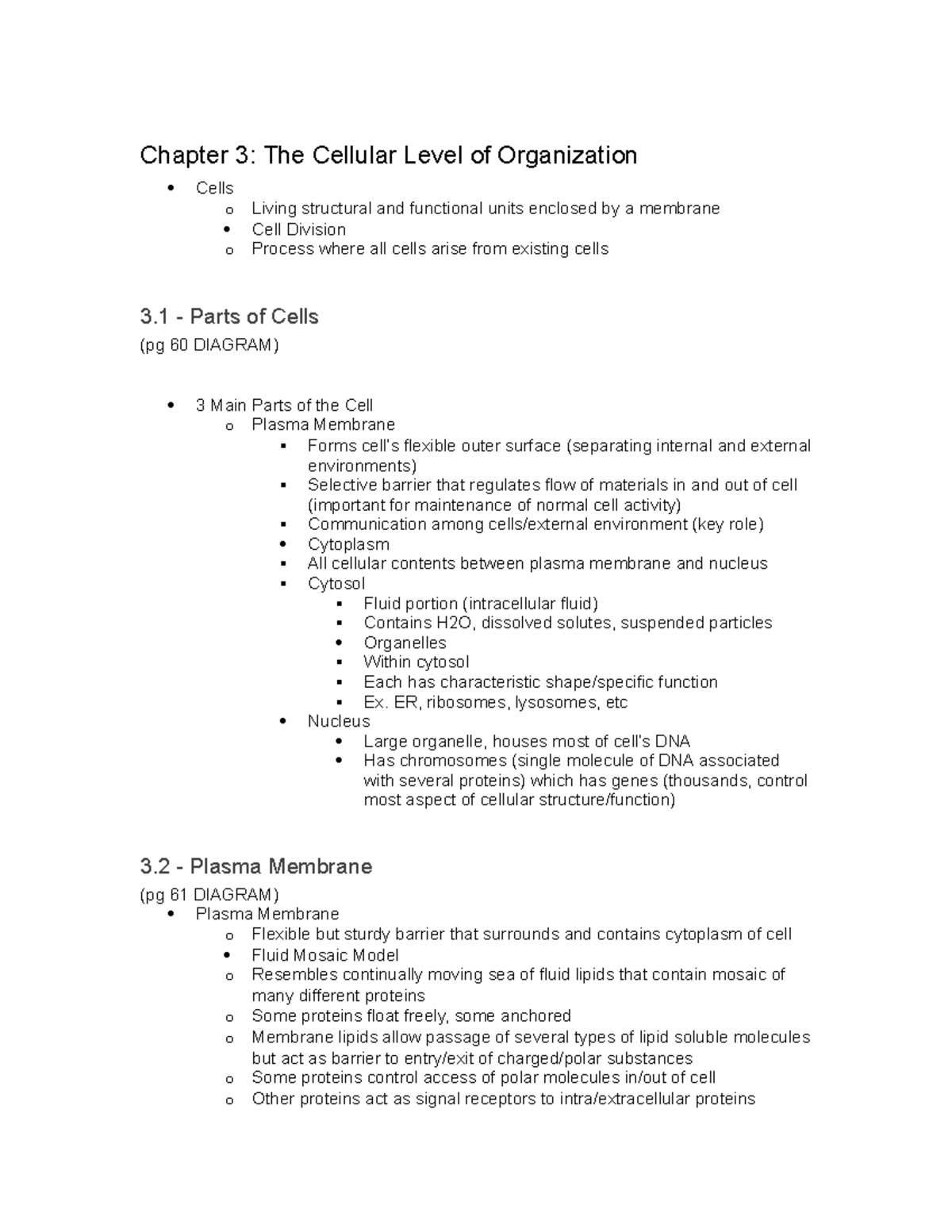 Chapter 3 - ch 3 - Chapter 3: The Cellular Level of Organization Cells ...