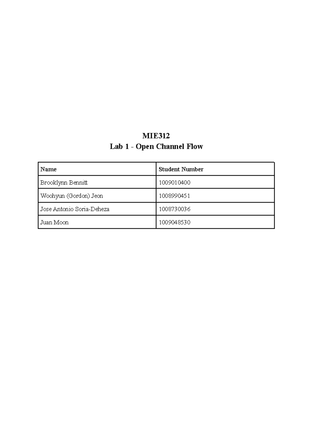 MIE312 - Lab 1 - Hola - MIE Lab 1 - Open Channel Flow Name Student ...