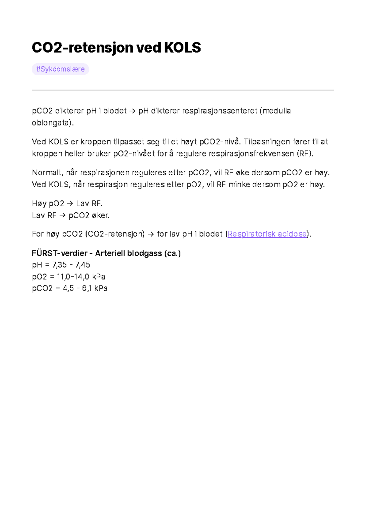 CO2-retensjon ved KOLS - CO2-retensjon ved KOLS #Sykdomslære pCO2 dikterer pH i blodet → pH ...