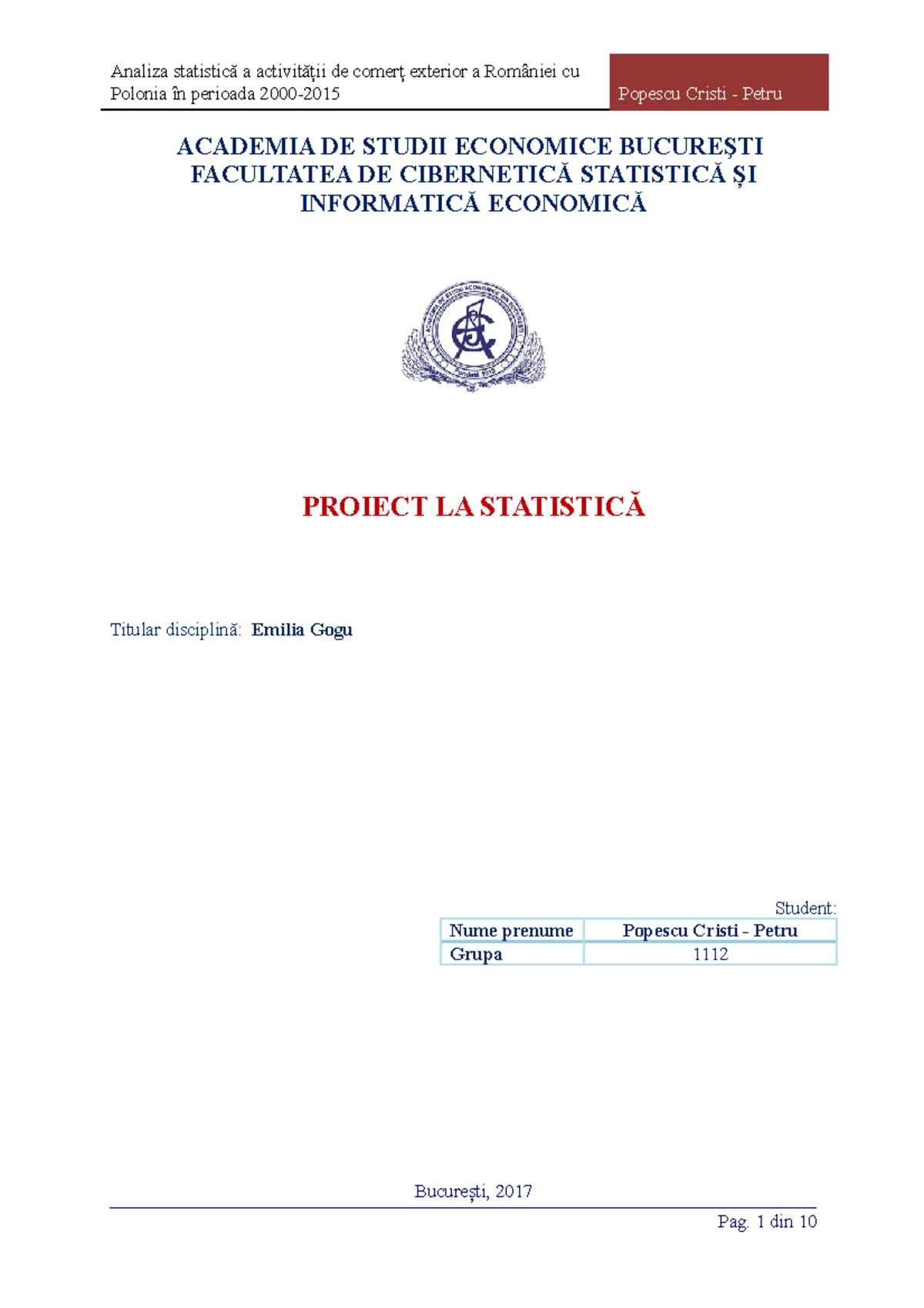 Proiect Statistica (Cristi Popescu) - Polonia în perioada 2000-2015 Popescu Cristi - Petru ...
