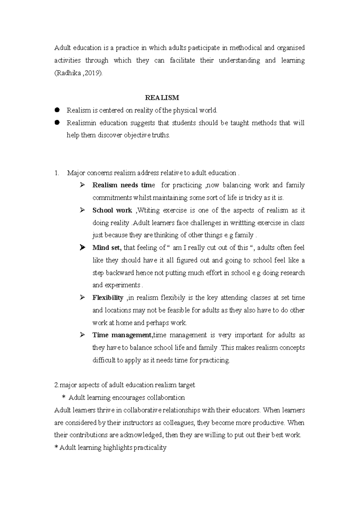 Realism - adult learning - Adult education is a practice in which ...