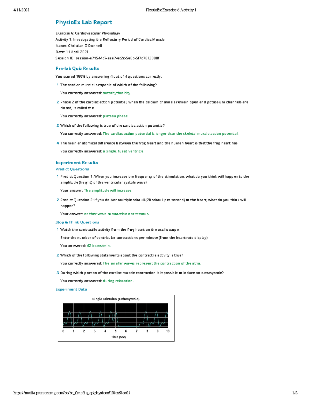 PhysioEx Lab Report CVA Activity 1 - 4/11/2021 PhysioEx Exercise 6 ...