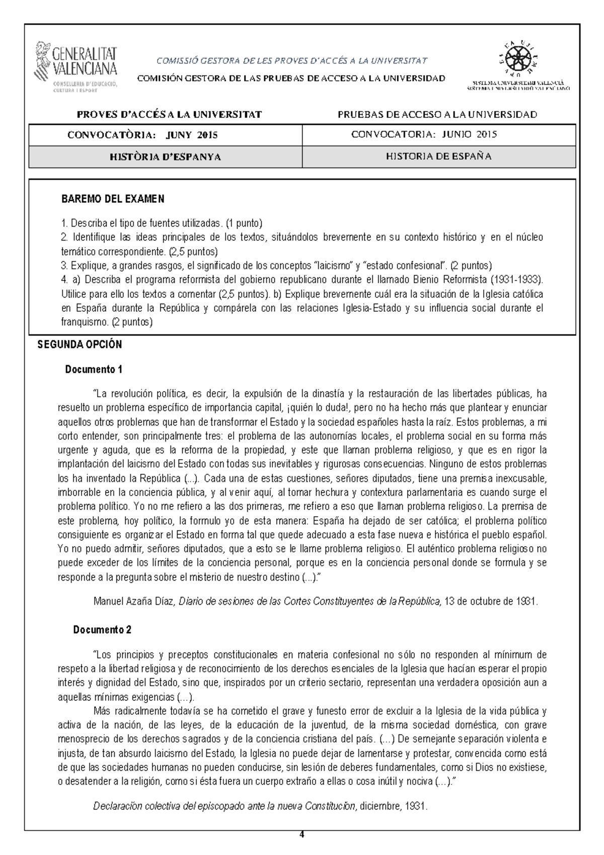 Examen PAU junio 2015 - ddsdf sdf asdfs e sdf - 4 COMISSIÓ GESTORA DE ...