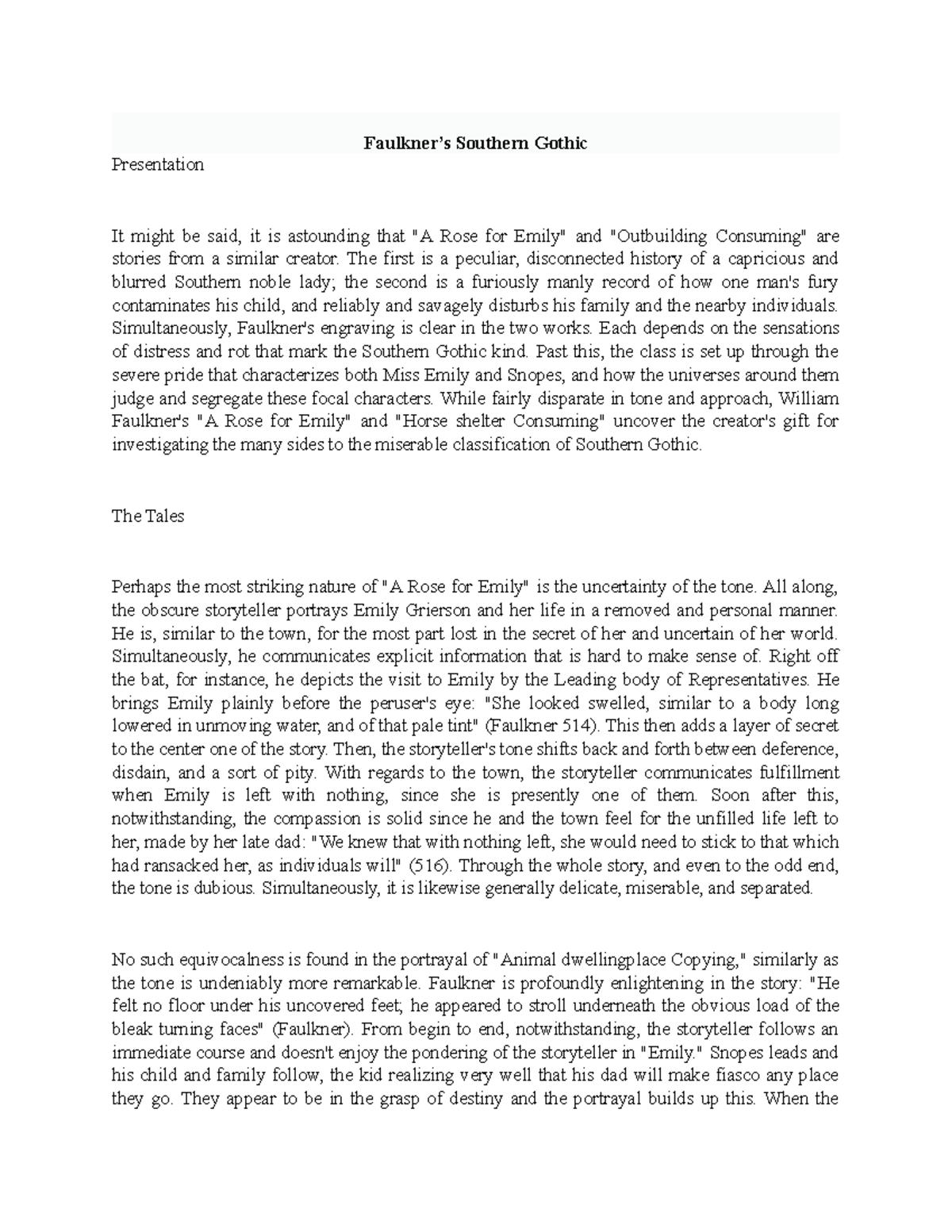 Faulkner - research - Faulkner’s Southern Gothic Presentation It might ...