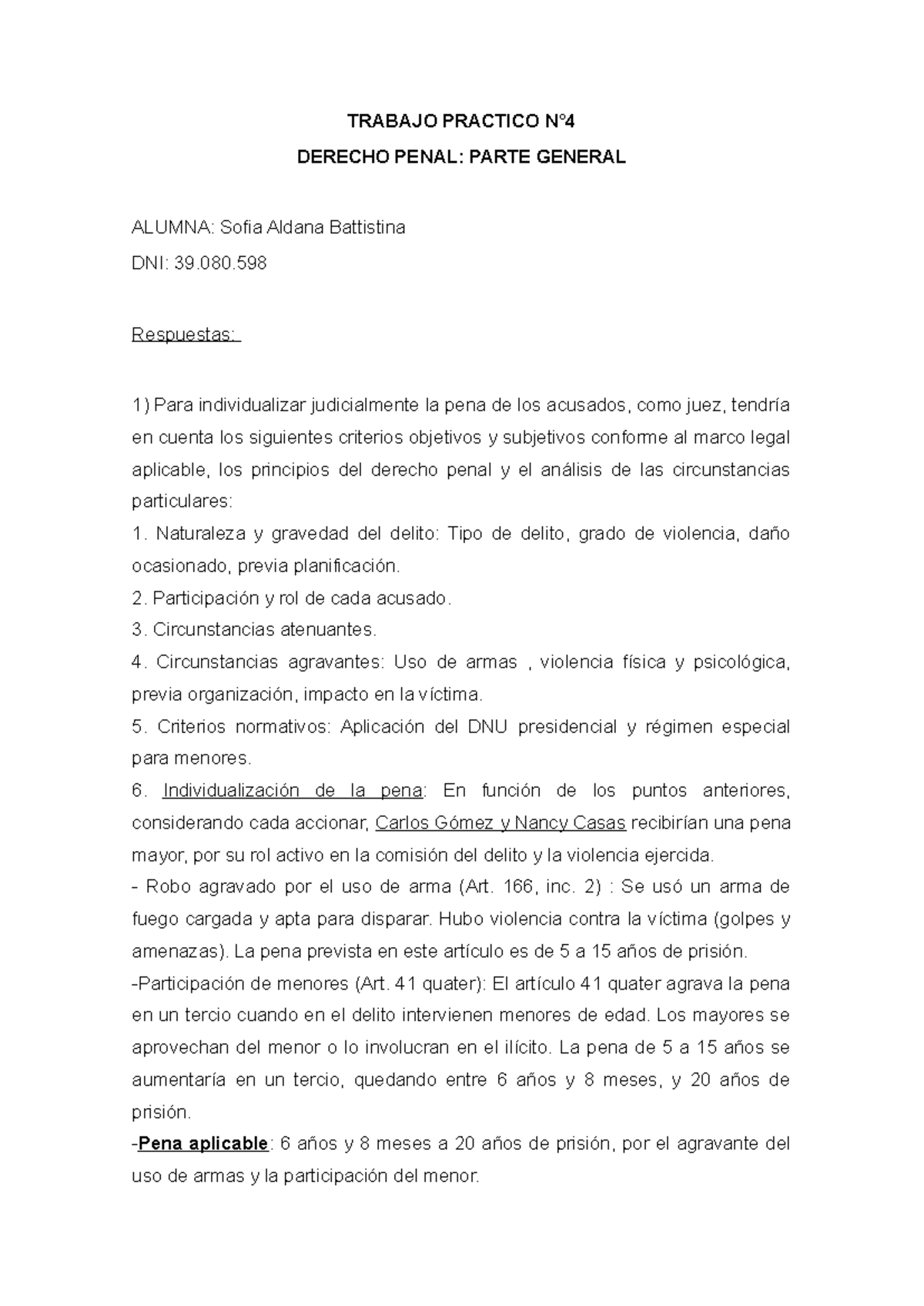 Trabajo Practico 4 Derecho Penal Trabajo Practico N° Derecho Penal 4764