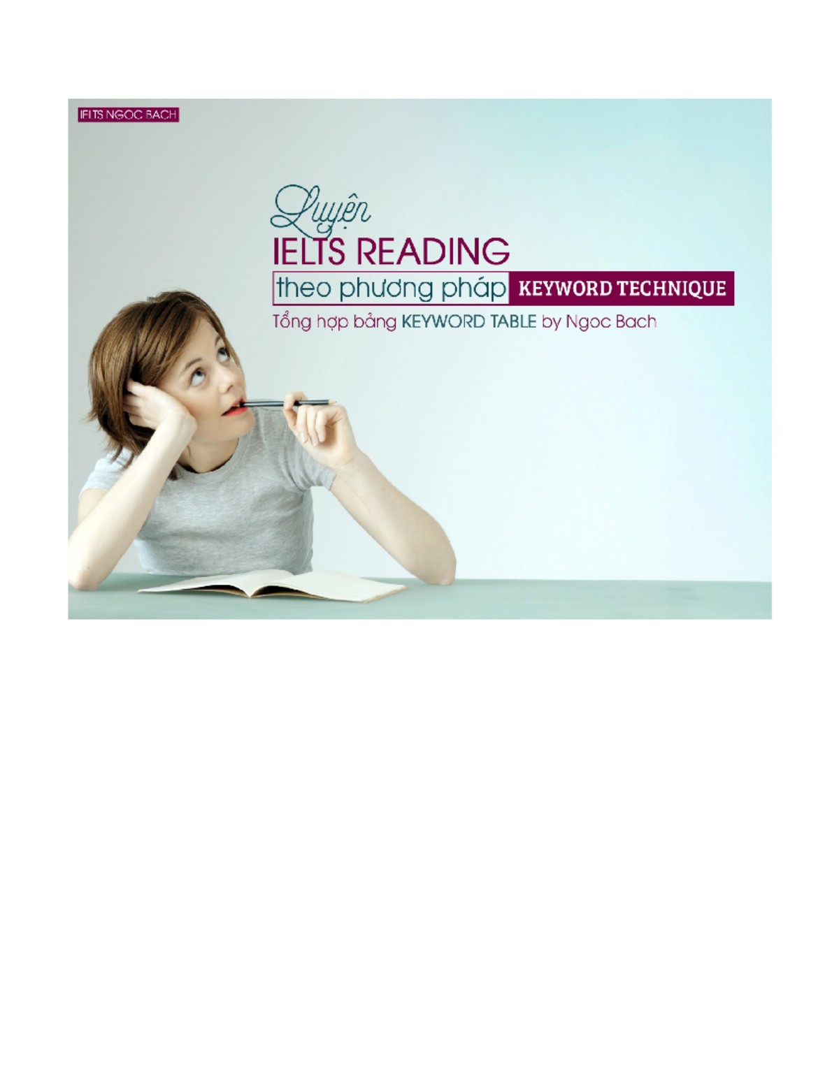 Phuong PHAP Luyen Ielts Reading 9 0 NGOC BACH Hi C c B n M nh L Ng c