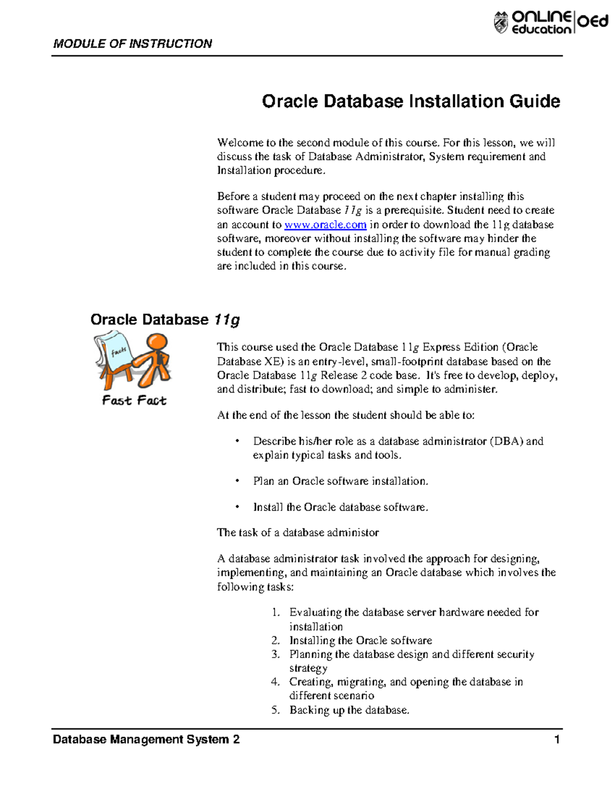 Week 2 - Installation Procedure - MODULE OF INSTRUCTION Database Management System 2 1 Oracle ...