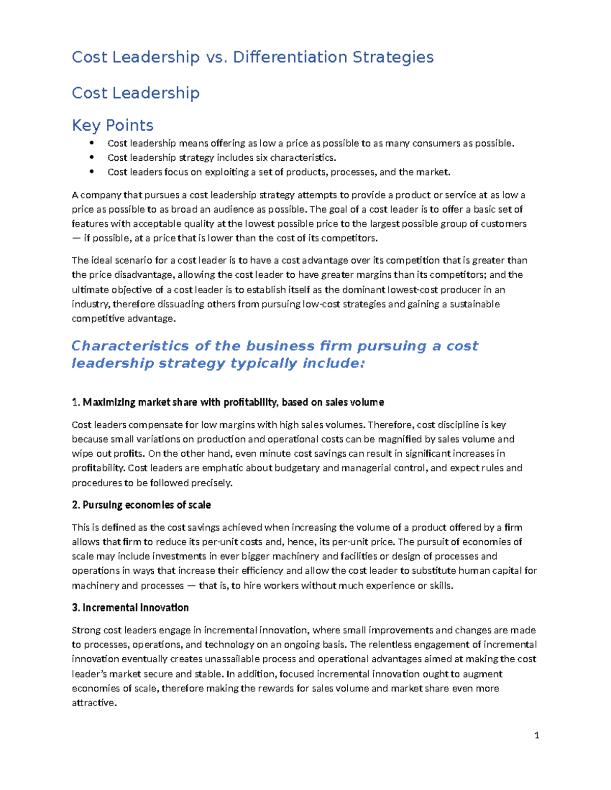 Cost-Leadership vs. Differentiation Strategies - Cost Leadership Key ...