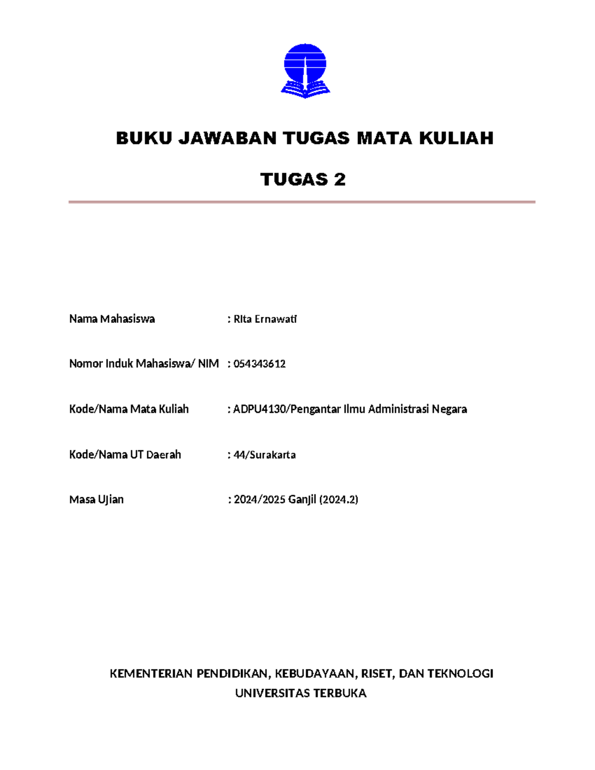 Bjt umum tmk2 Pengantar Ilmu Administrasi Negara - BUKU JAWABA N T UGAS MATA KULIA H T UGAS 2 ...