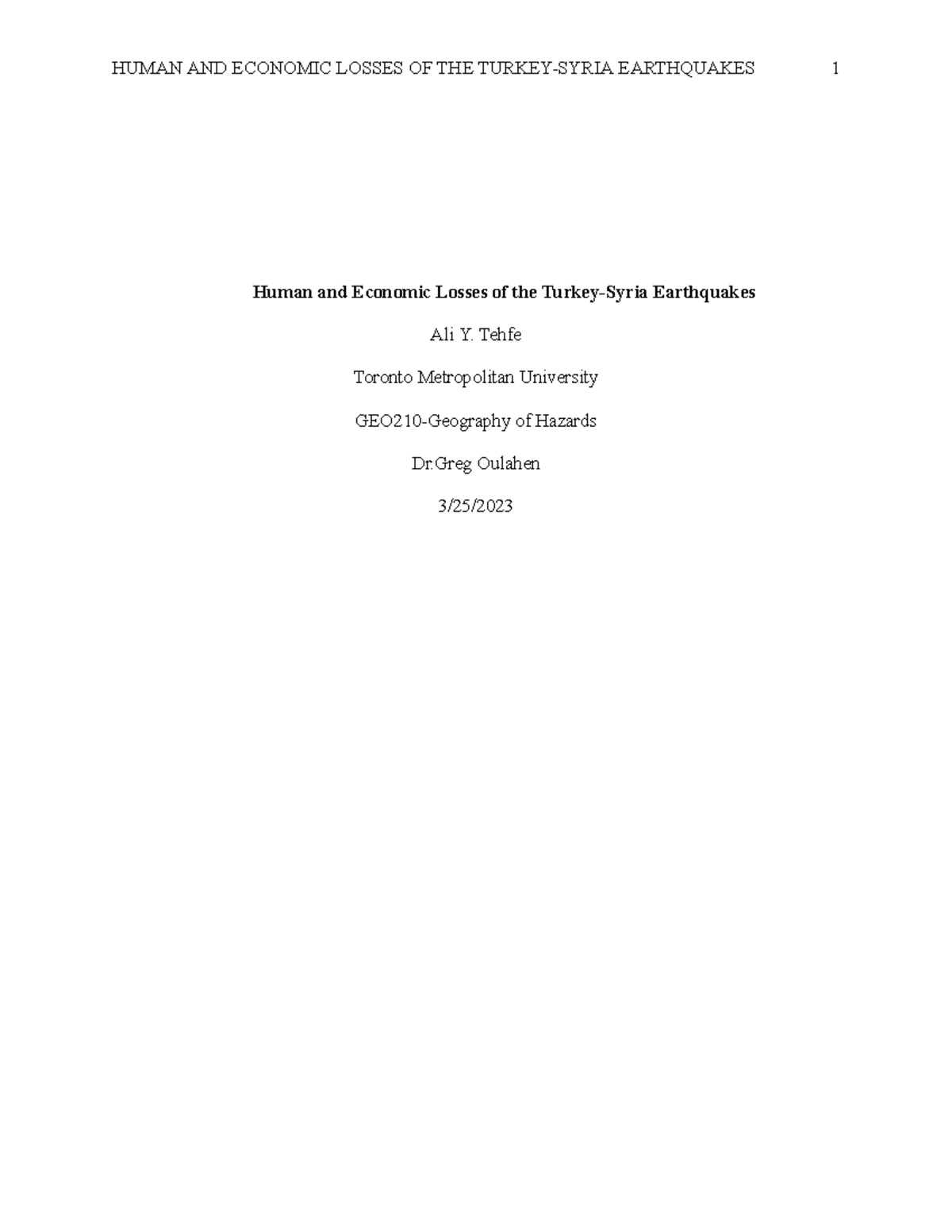 GEO210 term paper - Human and Economic Losses of the Turkey-Syria ...