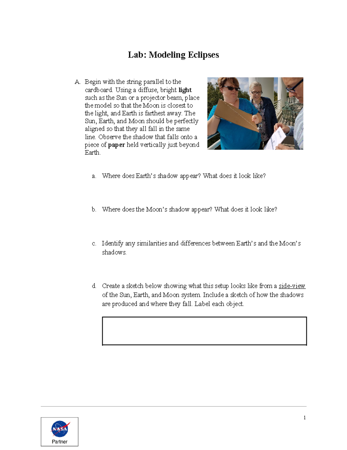 Modeling-Eclipses-Lab - Lab: Modeling Eclipses A. Begin with the string ...