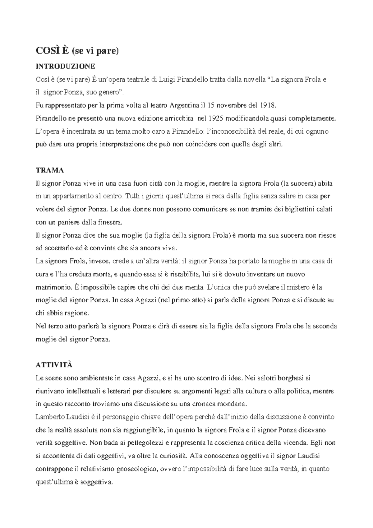 COSÌ È (SE VI PARE) pdf - COSÌ È (se vi pare) INTRODUZIONE Così è (se ...