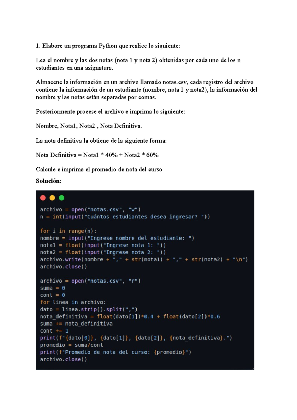 Quiz Archivos Python - Elabore un programa Python que realice lo ...