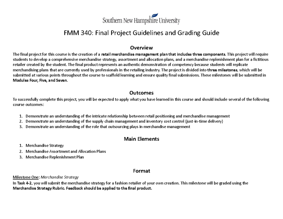 FMM 340 Final Project Document - FMM 340: Final Project Guidelines and Grading Guide Overview ...