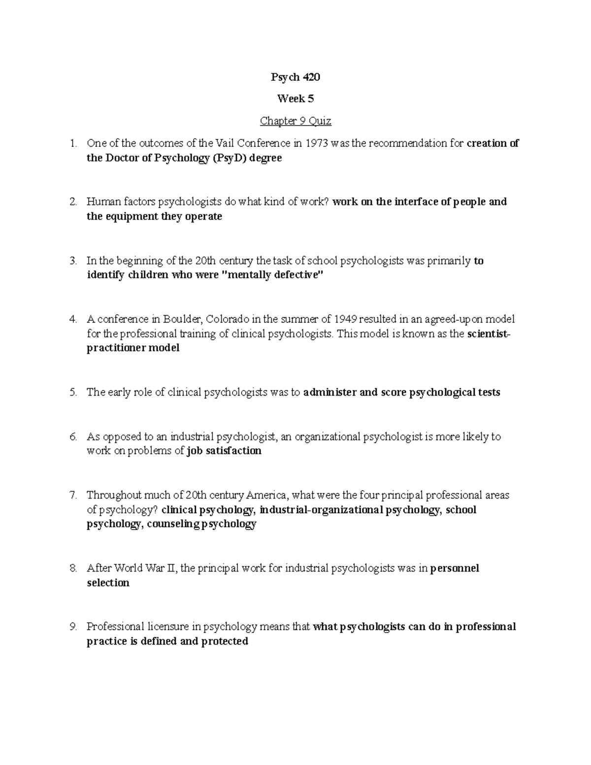 Psych 420 ch. 9 - 11 quiz answers - Psych 420 Week 5 Chapter 9 Quiz One ...