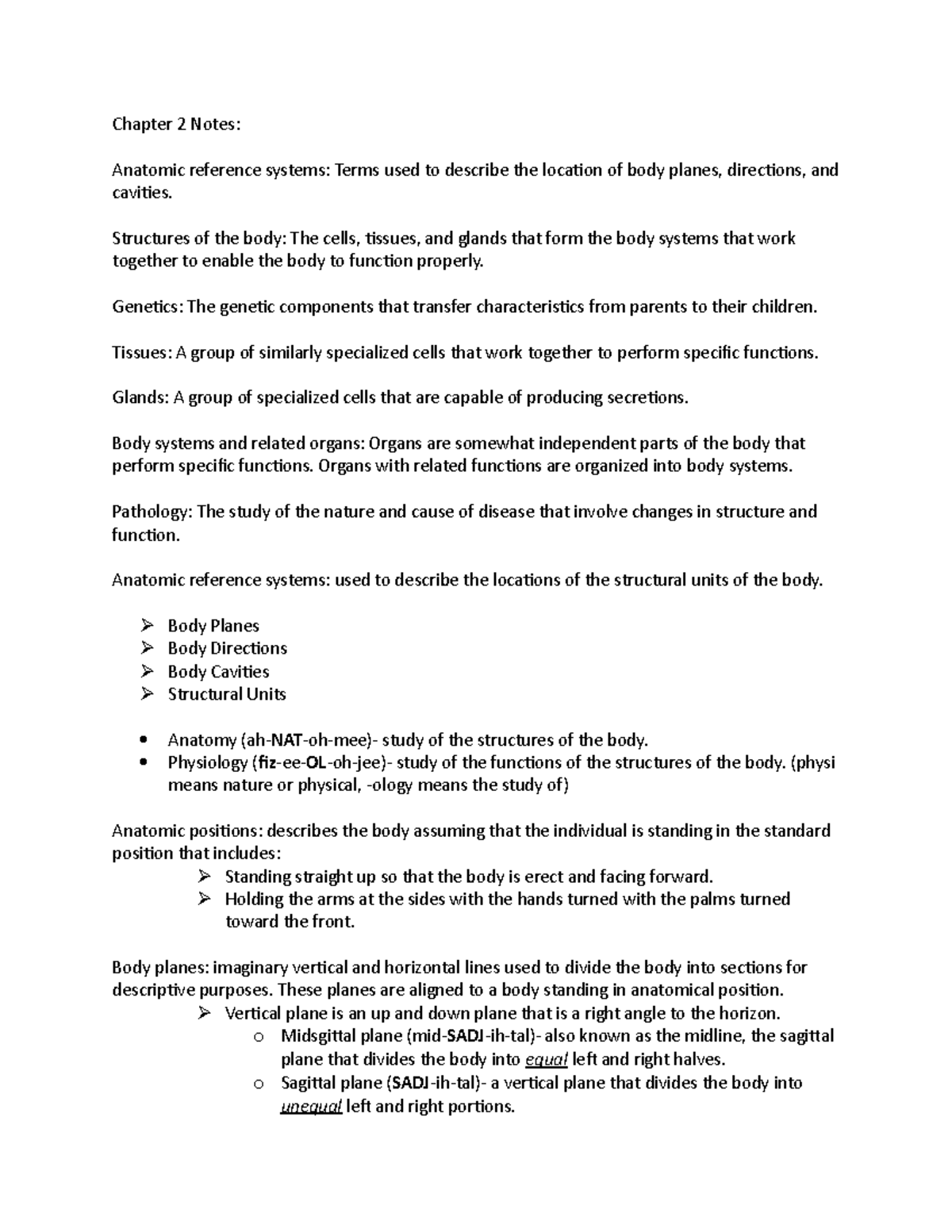 Chapter 2 Notes - Chapter 2 Notes: Anatomic reference systems: Terms ...