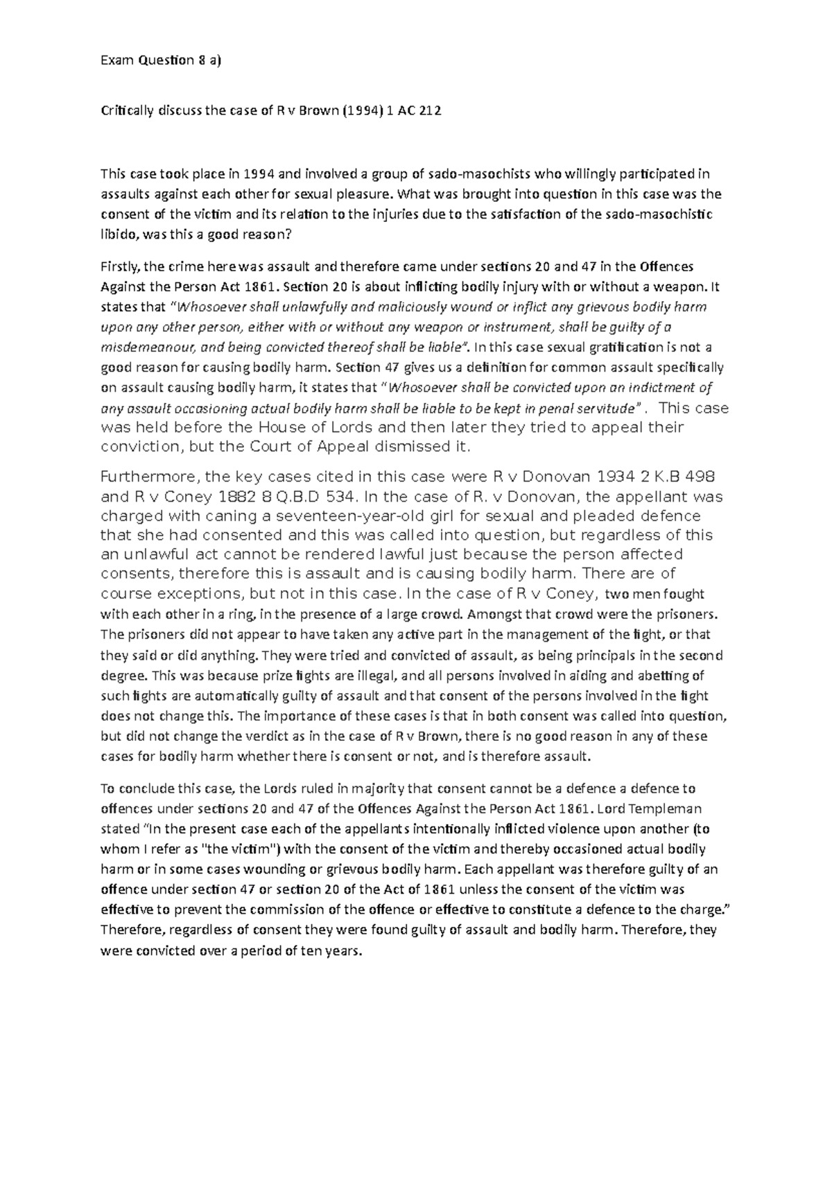 Exam Question 8 a) - Critically discuss the case of R v Brown (1994) 1 ...