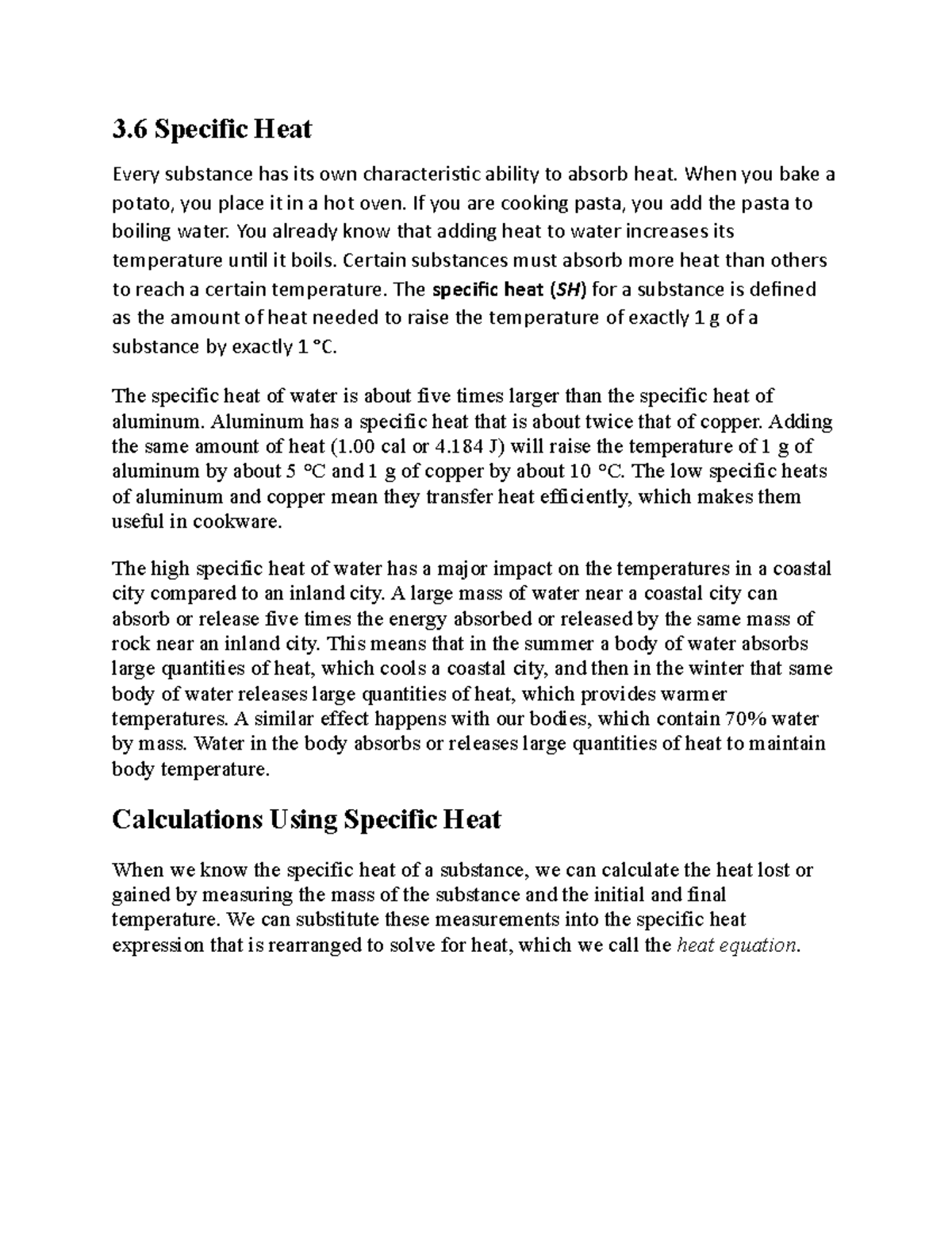 Chemistry ch3 notes - 3 Specific Heat Every substance has its own ...