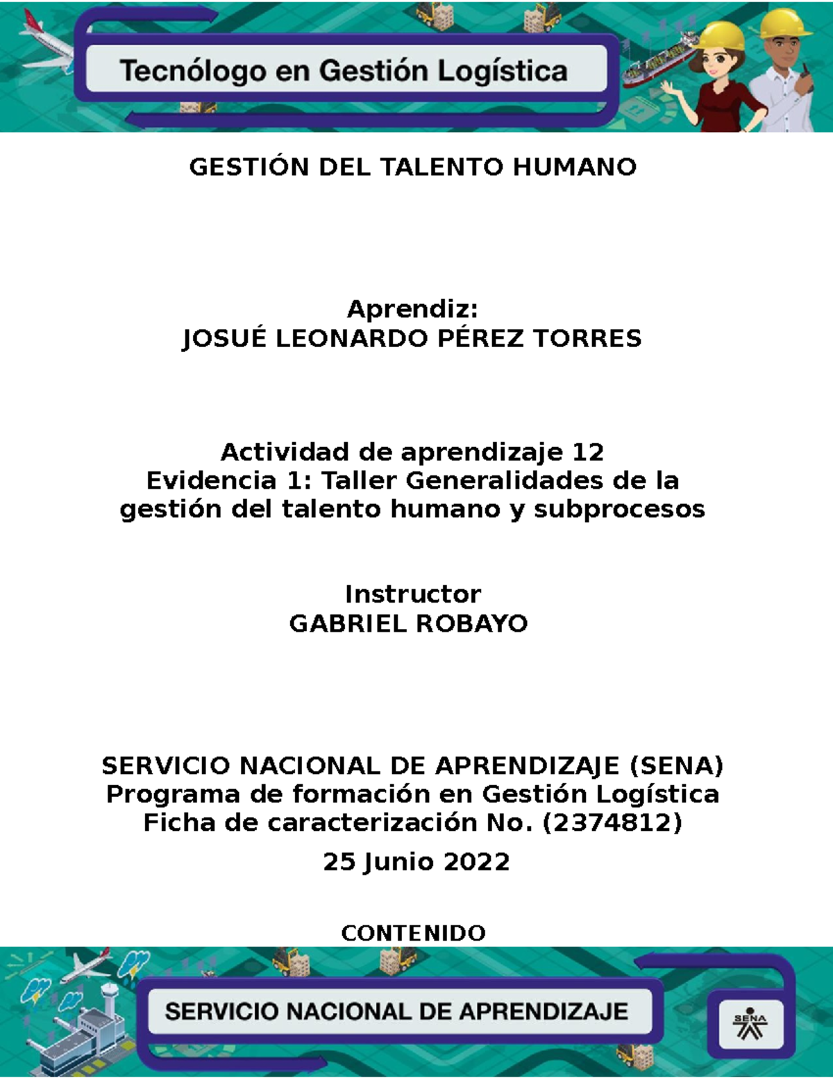 Solucion Evidencia 1 Taller Generalidades de la Gestion del talento humano y subprocesos ...