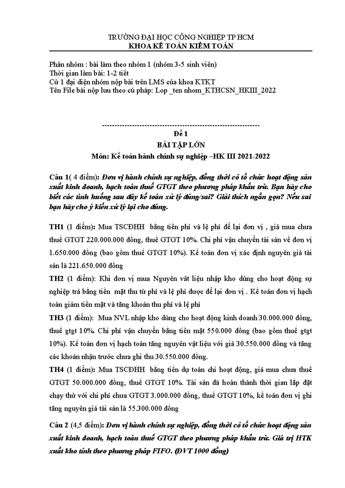 BAI TAP LON Kthcsn - 1 - Bài tập lớn giữa kỳ - TRƯỜNG ĐẠI HỌC CÔNG NGHIỆP TP HCM KHOA KẾ TOÁN ...