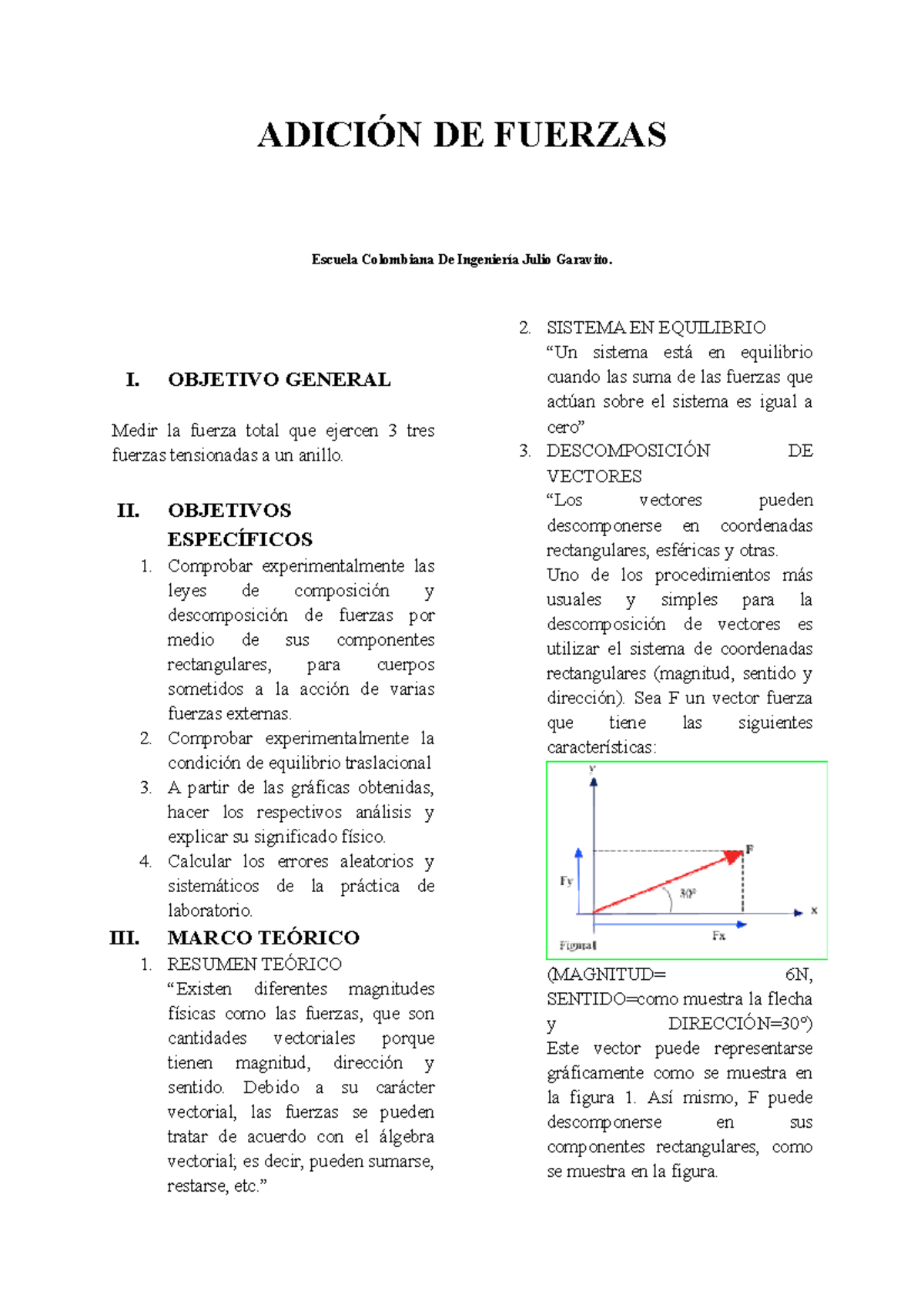 Lab 5 - laboratorio de fisica - ADICIÓN DE FUERZAS Escuela Colombiana ...