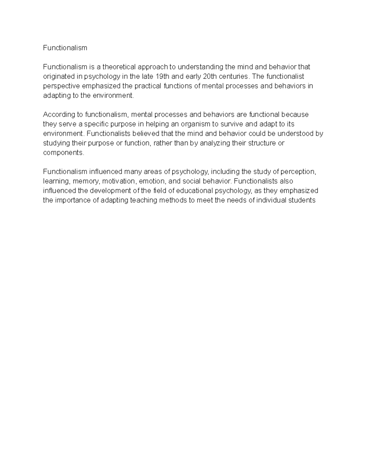 Functionalism - Functionalism Functionalism is a theoretical approach ...