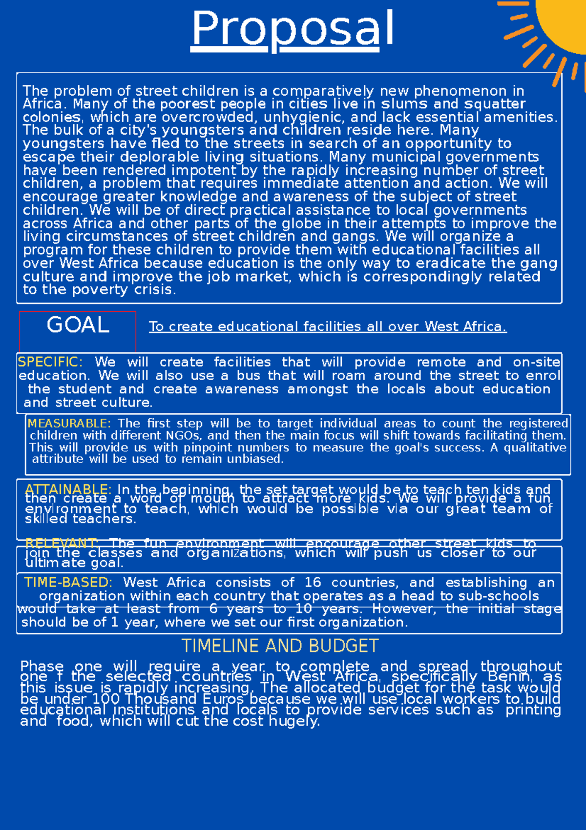 Proposal 2 100 day action plan - GOAL SPECIFIC: We will create ...