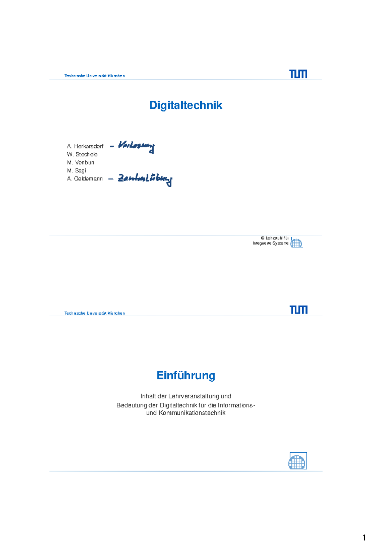 00 einfuehrung lecture 18 1017 - Digitaltechnik A. Herkersdorf W ...