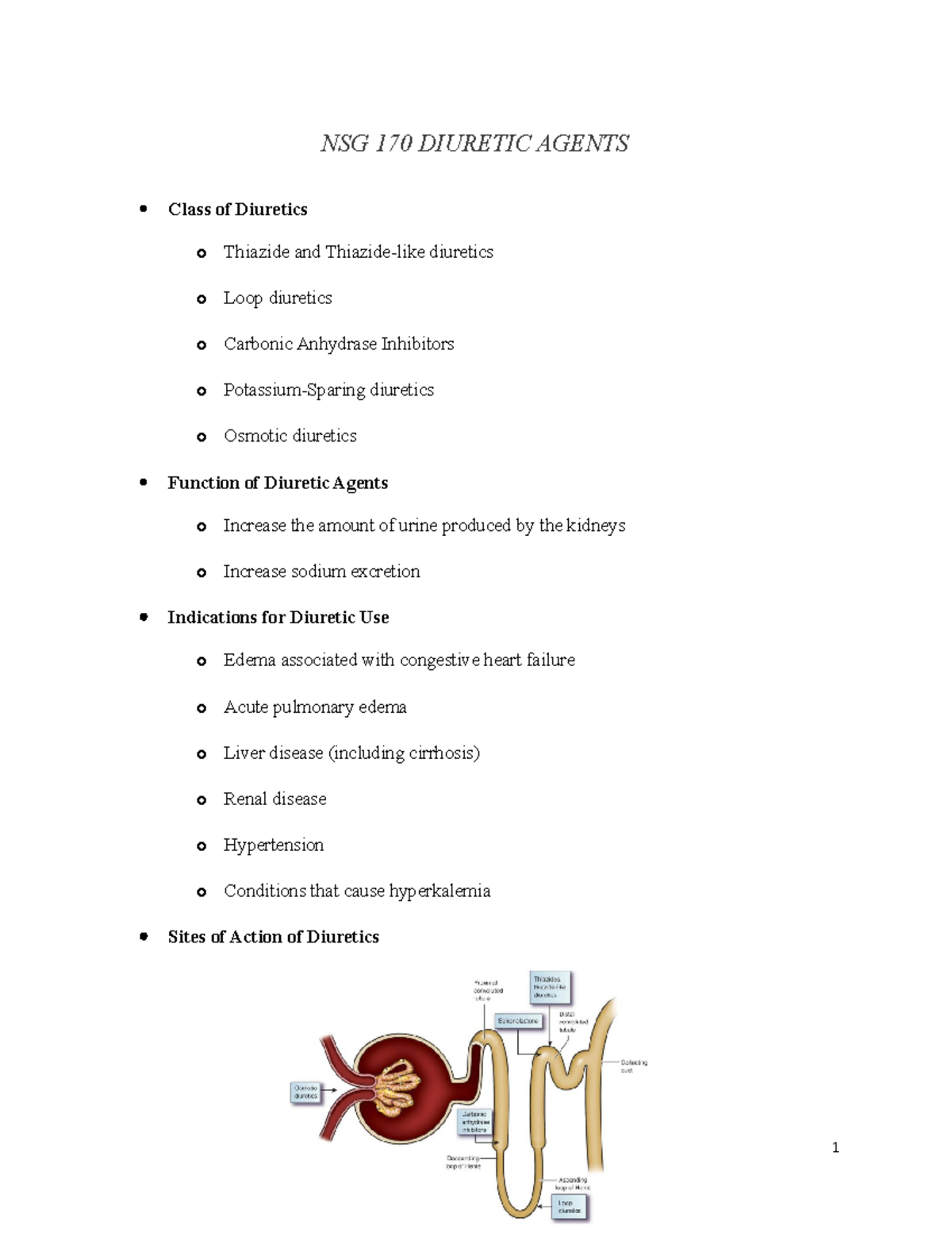 NSG 170 Diuretic Agents - NSG 170 DIURETIC AGENTS Class of Diuretics o Thiazide and Thiazide ...