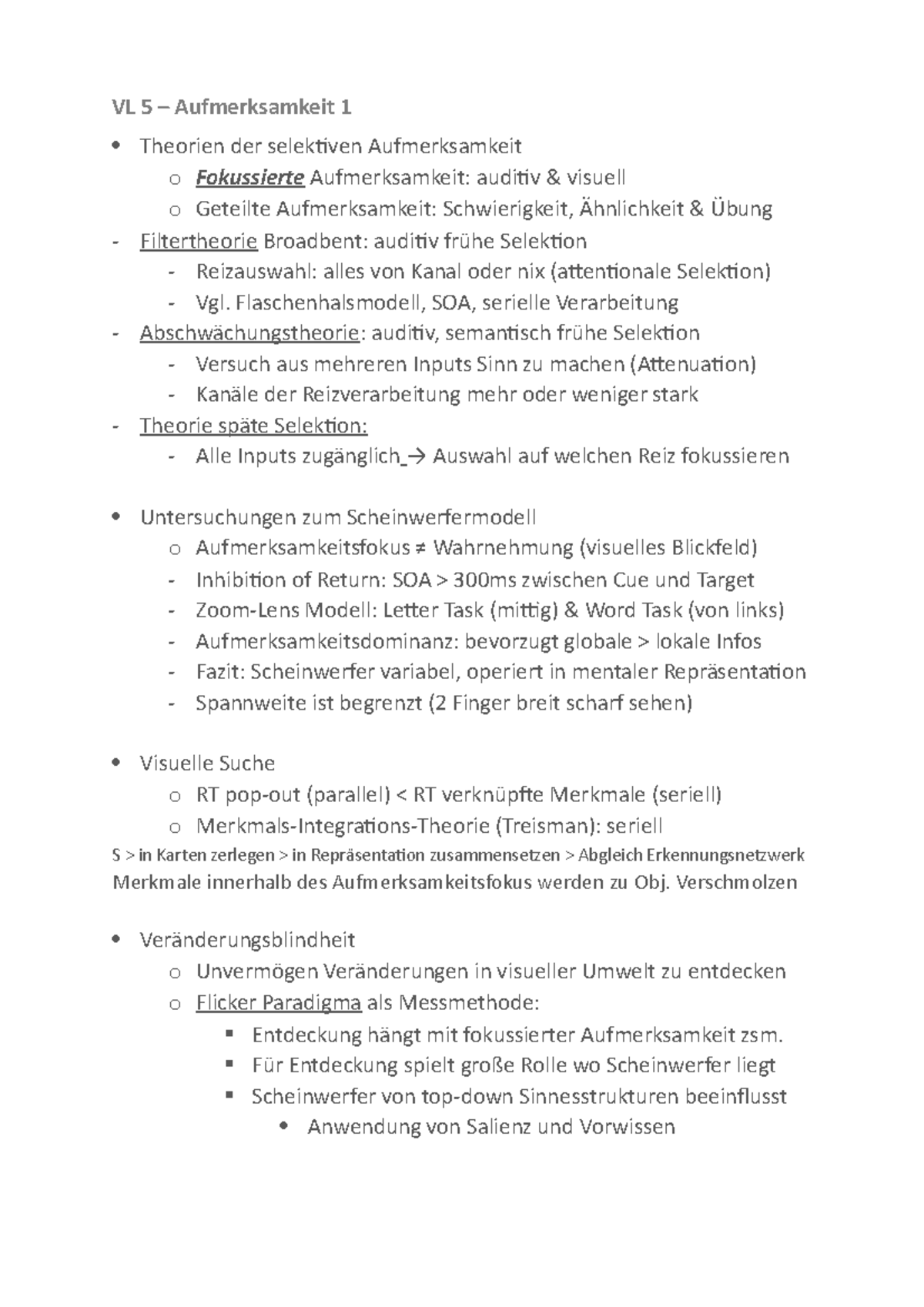 VL 5 ALP Zusammenfassung Aufmerksamkeit 1 - VL 5 – Aufmerksamkeit 1 Theorien der selektiven ...