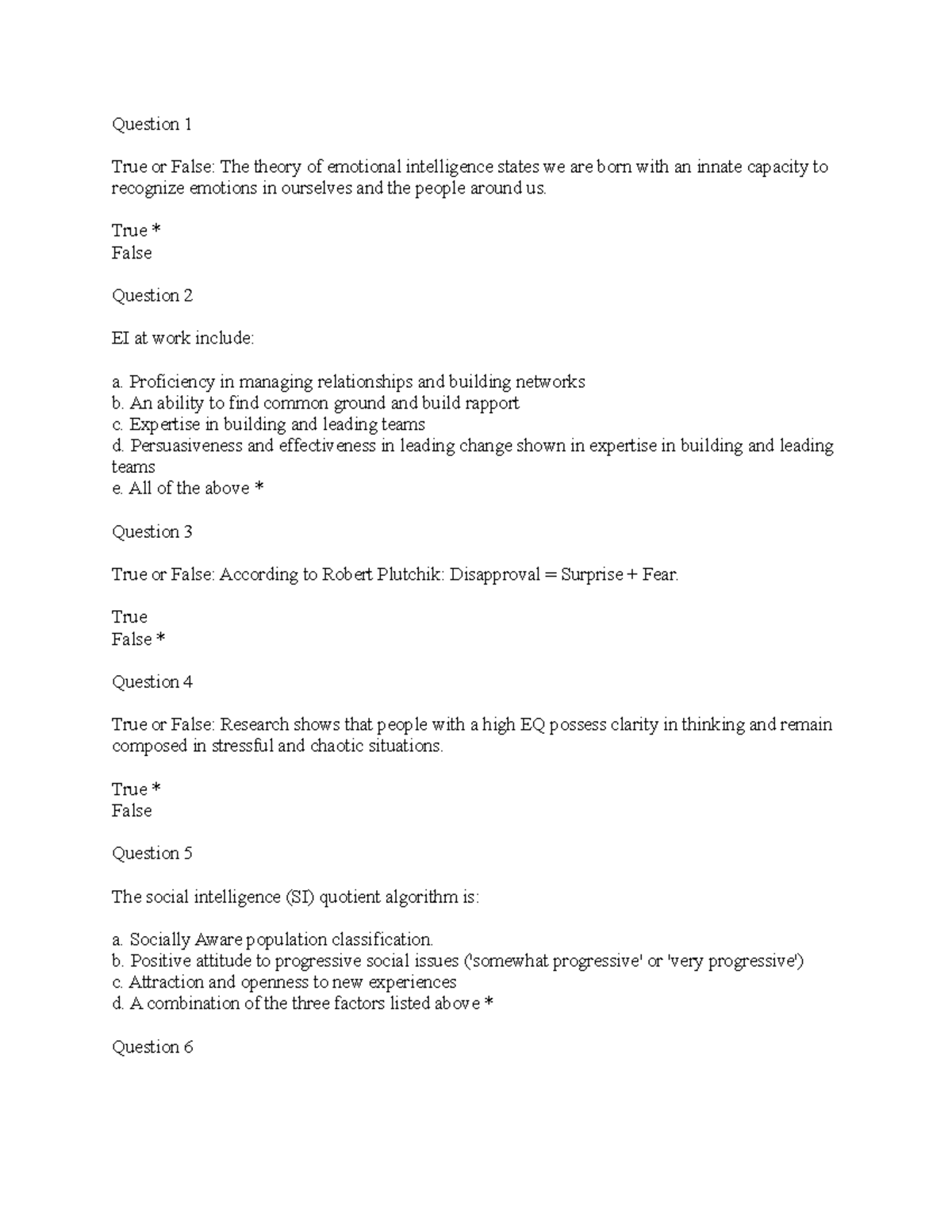 Self Quizzes 1-3 - Question 1 True or False: The theory of emotional ...