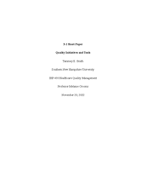 IHP 430 3-1 Short Paper - Class Assignment - 3-1 Short Paper: Quality ...