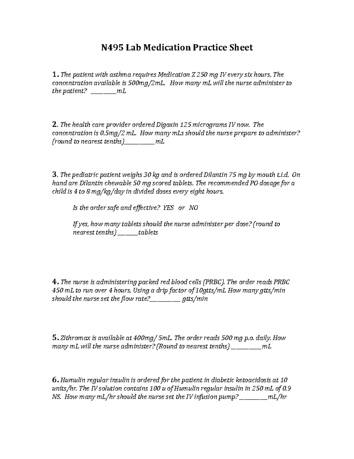 NURS495- Med Math Lab Sheet - N495 Lab Medication Practice Sheet 1. The ...
