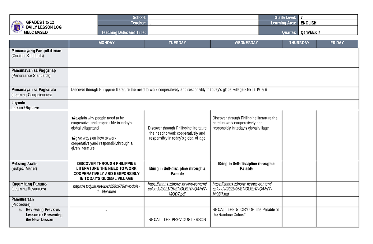 MELC DLL ENG 7 WEEK 7 Q4 done - GRADES 1 to 12 DAILY LESSON LOG MELC BASED School: Grade Level ...